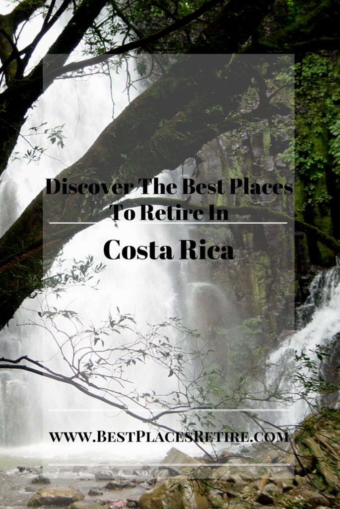 Where To Retire In Costa Rica | 2025 Best Places To Retire