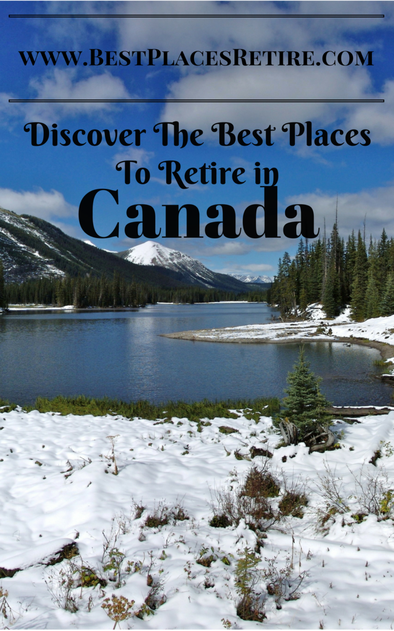 10 Best Places To Retire In Canada | 2025 Best Places To Retire